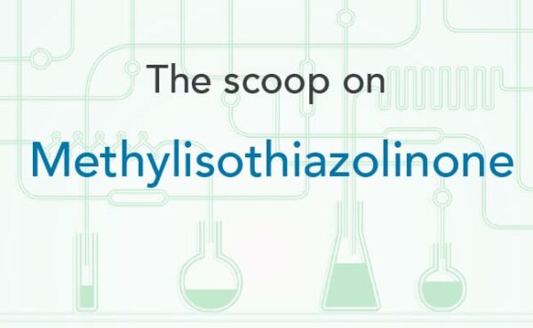 What is Methylisothiazolinone (MIT): Toxic Chemical Free Living - Force ...
